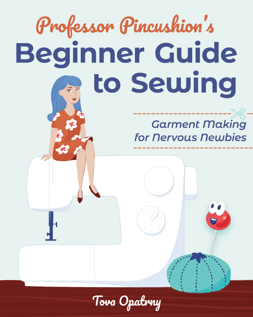 Beginner Guide to Sewing | Rae-bon Sew & Quilt Shop